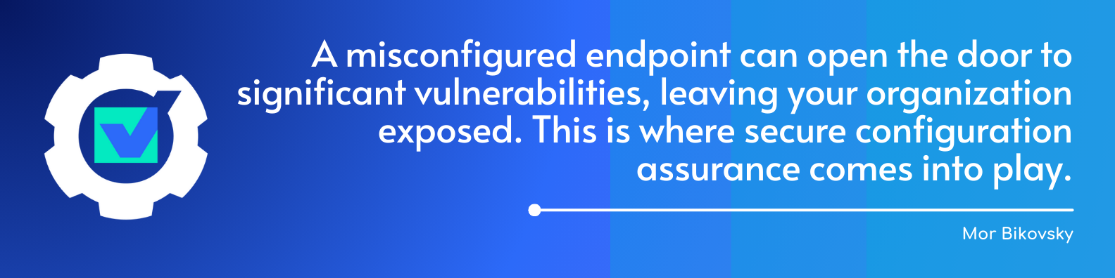 The Role of Secure Configuration Assurance in Cyber Resilience